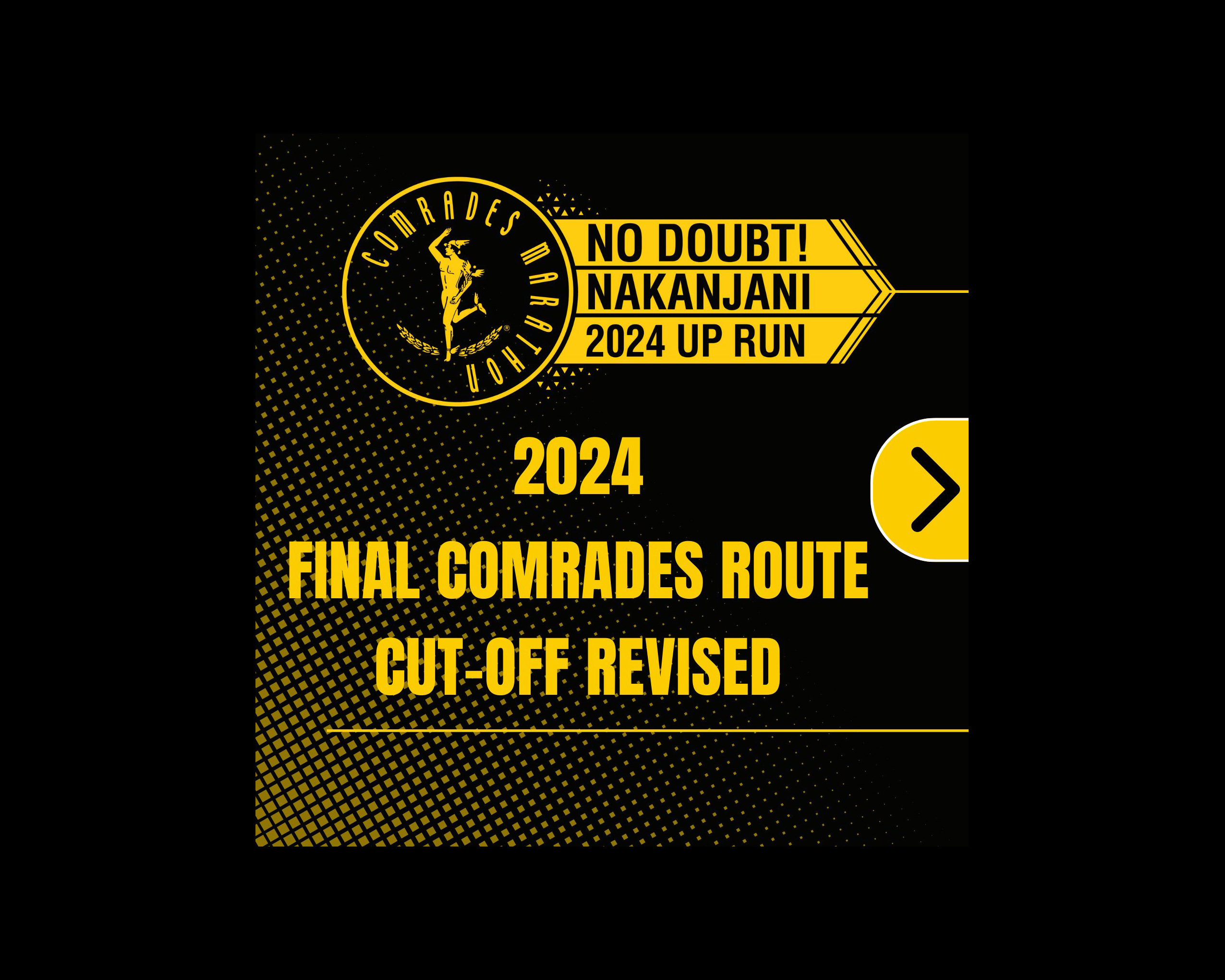 #Comrades2024: Final route cut-off revised | Rising Sun Newspapers